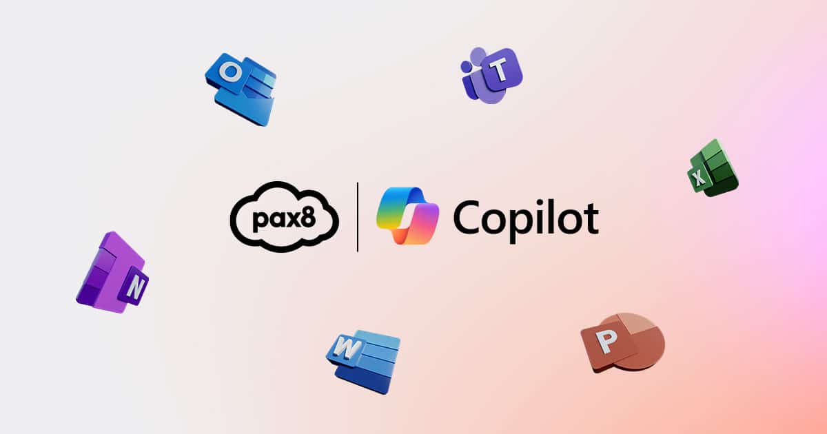 All about Microsoft Copilot for MSPs | Pax8 Blog